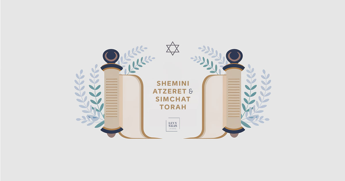 SHEMINI ATZERET & SIMCHAT TORAH - 2024 – Levy Salis