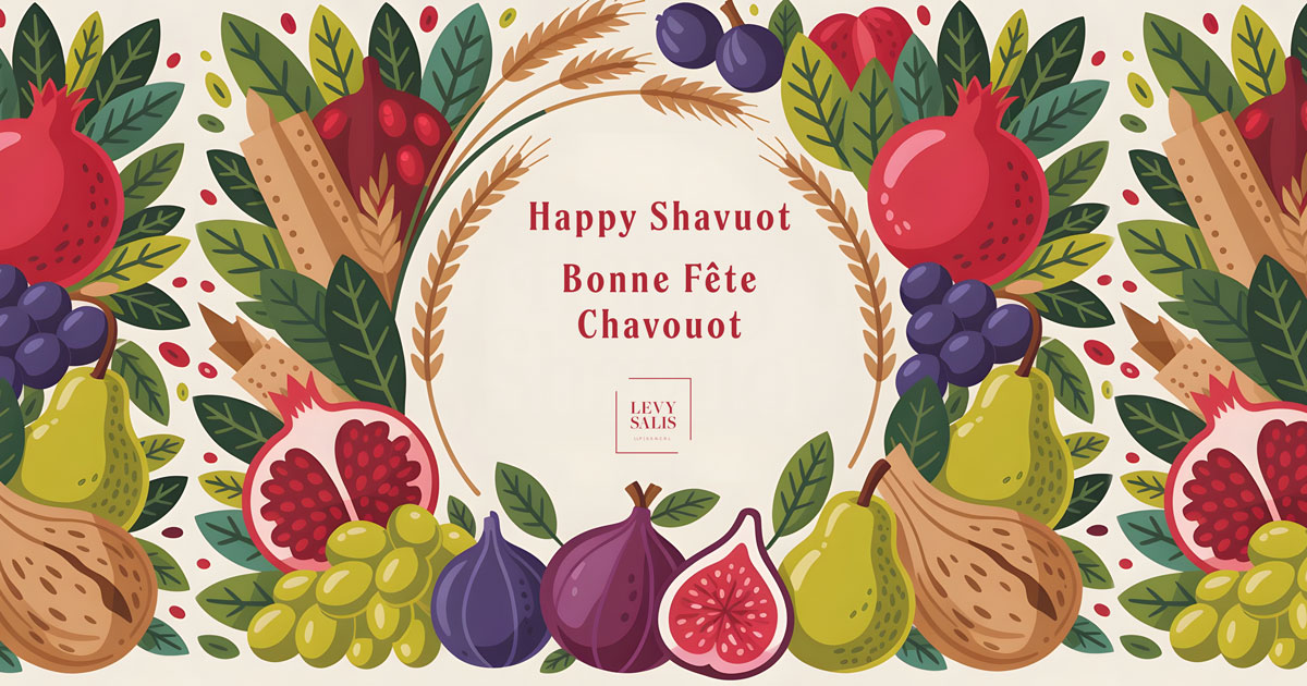 HAPPY SHAVUOT - 2025 – Levy Salis